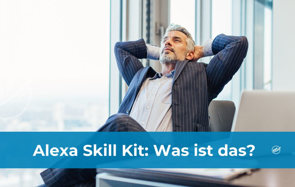 Alexa Skill Kit Nutzung ⇒ Alle Infos zur Verwendung!